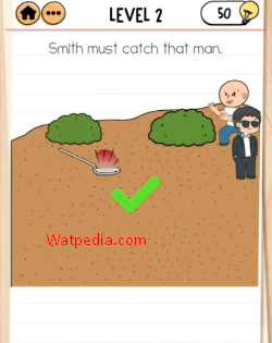 Brain Test 2 Smith and Joe Part 1 Level 2 Smith must catch that man